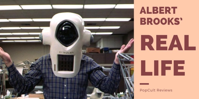 Movie Review – Real Life – PopCult Reviews