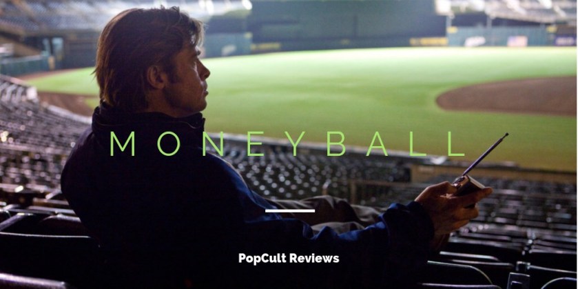 Movie Review – Moneyball – PopCult Reviews