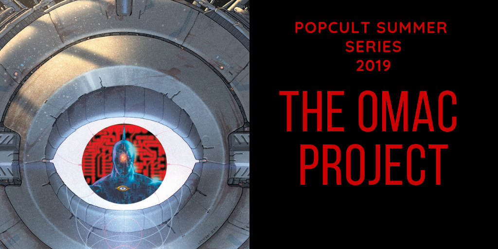 Comic Book Review – The OMAC Project – PopCult Reviews