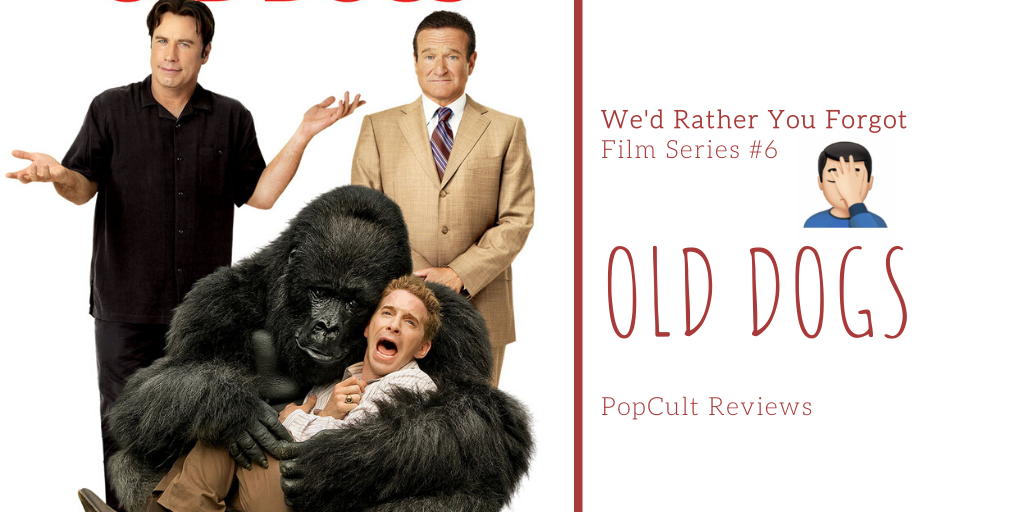 Movie Review – Old Dogs – PopCult Reviews