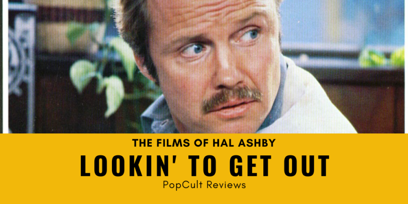 Movie Review – Lookin’ to Get Out – PopCult Reviews