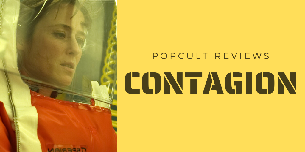 Movie Review – Contagion – PopCult Reviews