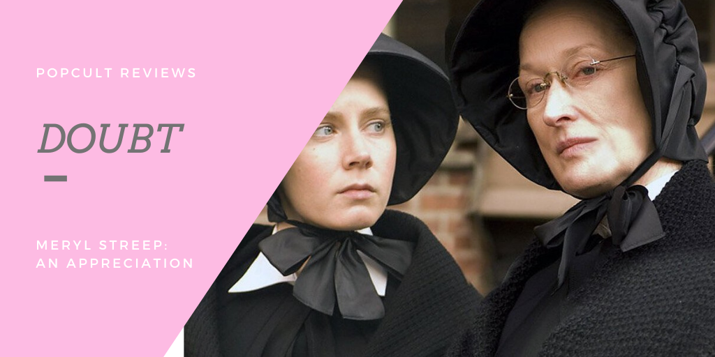 Movie Review – Doubt – PopCult Reviews