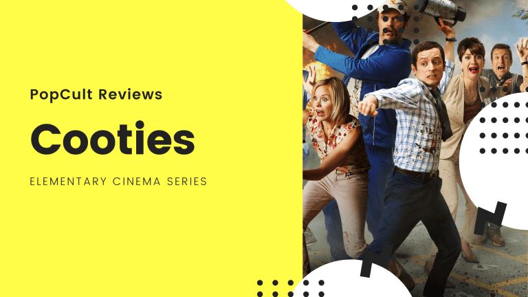 Movie Review – Cooties – PopCult Reviews