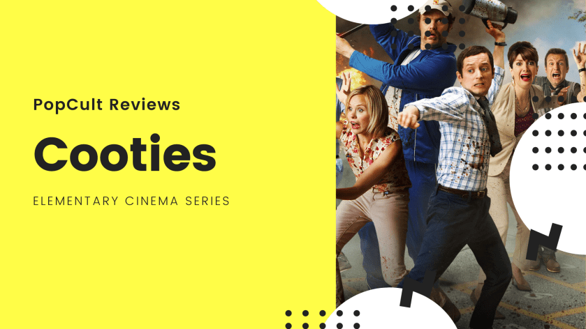 Movie Review – Cooties – PopCult Reviews