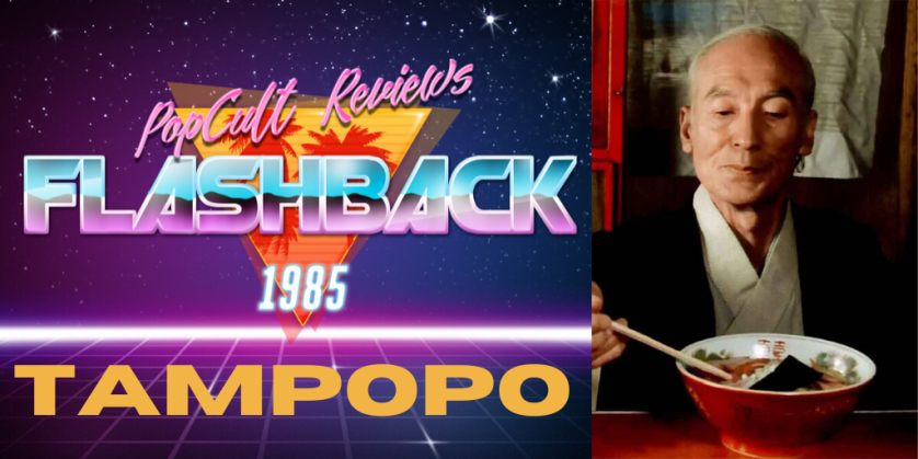 Movie Review – Tampopo – PopCult Reviews