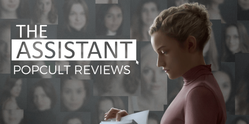 Movie Review – The Assistant – PopCult Reviews