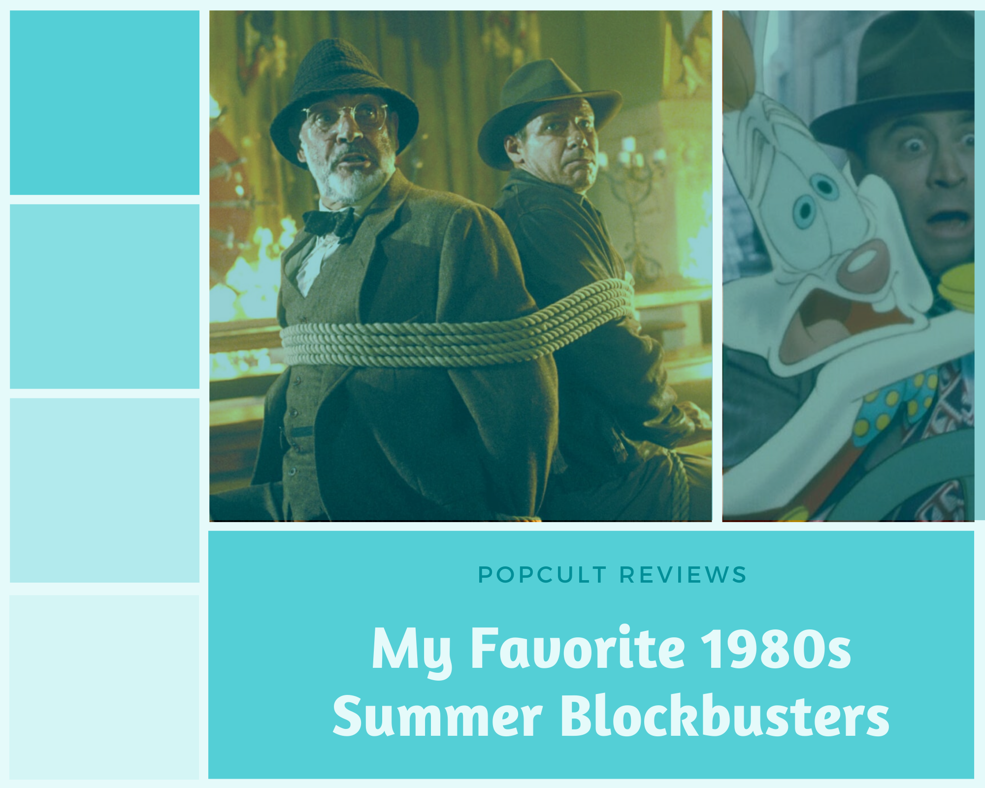 My Favorite 1980s Summer Blockbusters – PopCult Reviews