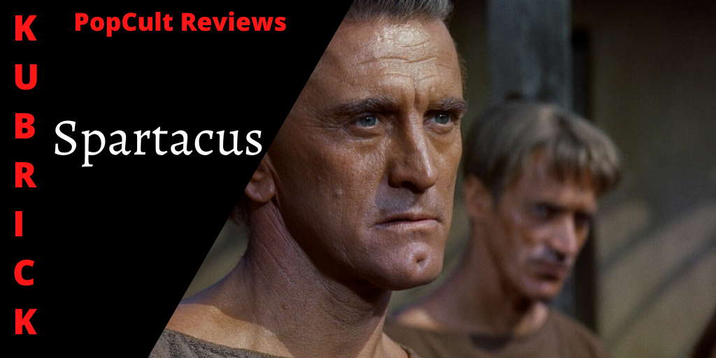 Movie Review – Spartacus – PopCult Reviews