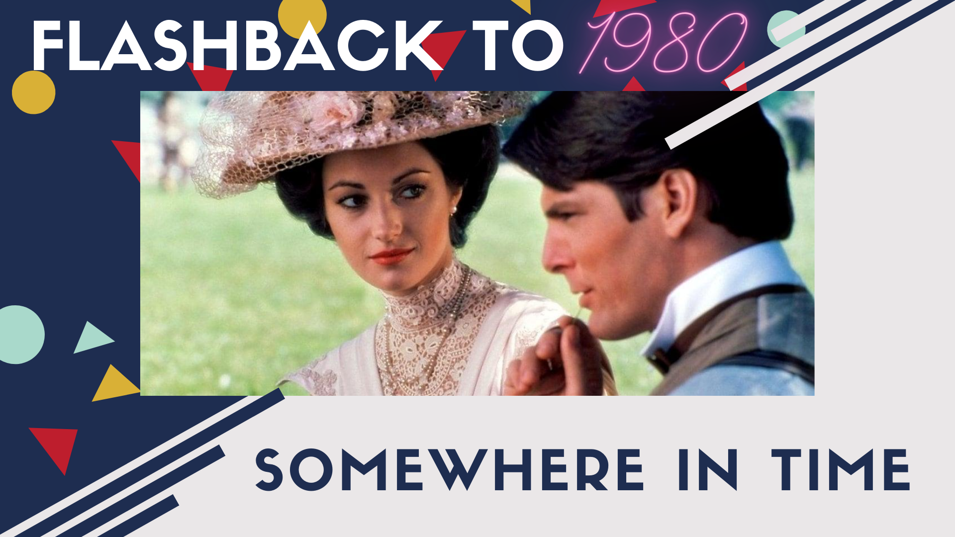 Movie Review – Somewhere in Time – PopCult Reviews