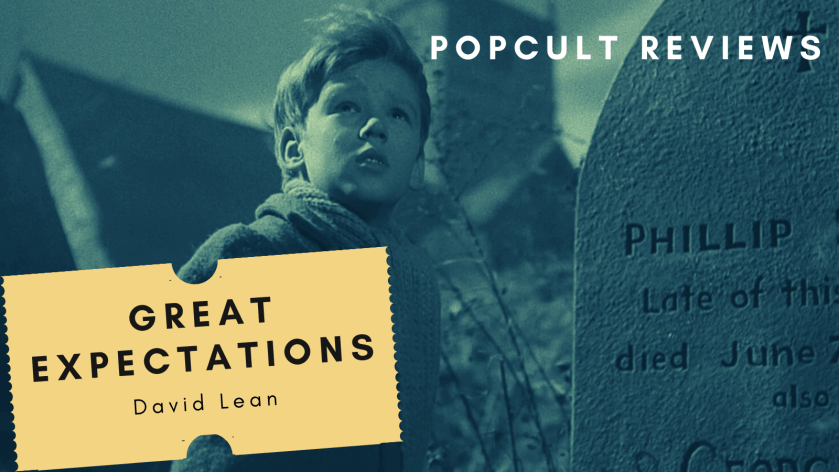 Movie Review – Great Expectations (1946) – PopCult Reviews