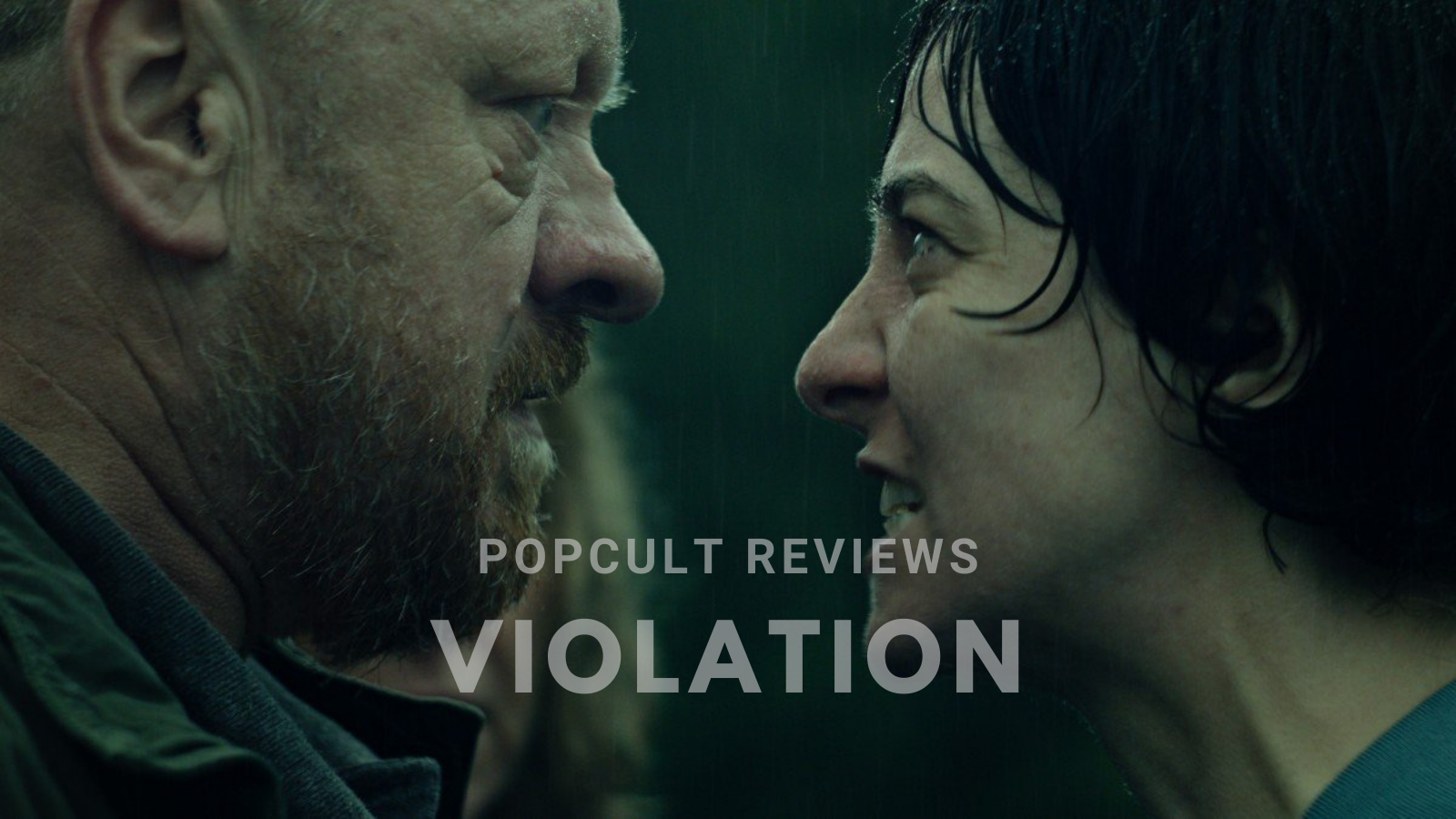 Movie Review – Violation – PopCult Reviews