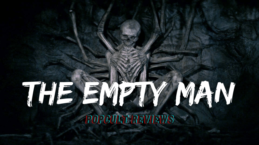 Movie Review – The Empty Man – PopCult Reviews