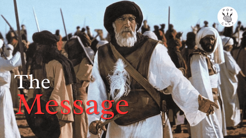 Movie Review – The Message (1976) – PopCult Reviews